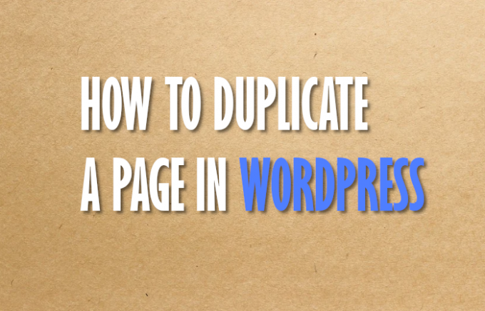 How To Duplicate A Page In WordPress WPg